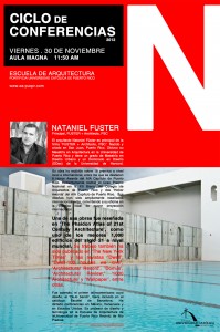 [30 NOV] CICLO DE CONFERENCIAS 2012: ARQ. NATANIEL FUSTER – Escuela de ...