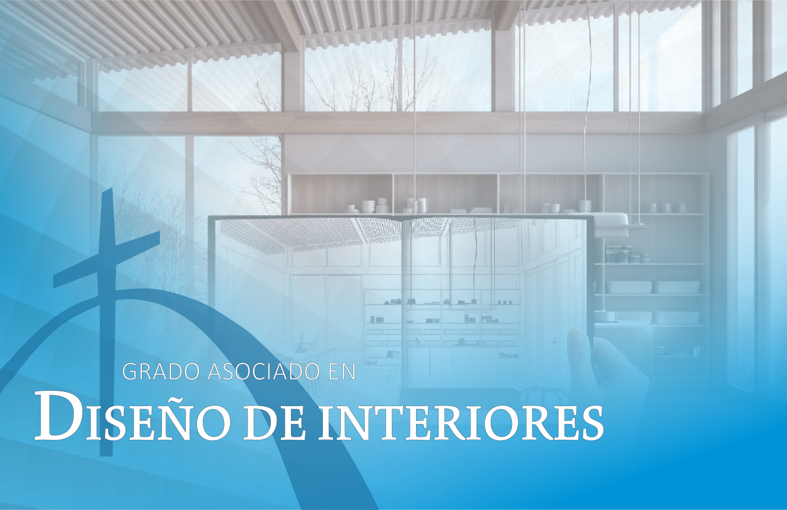 INTERIOR DESIGN ADMISSION REQUIREMENTS – Escuela de Arquitectura y ...