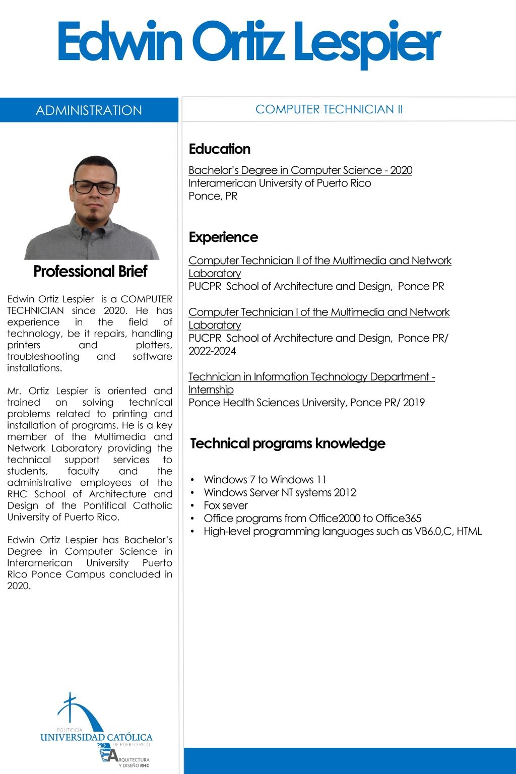 Edwin Ortiz Lespier | Computer Technician II of the Multimedia and ...